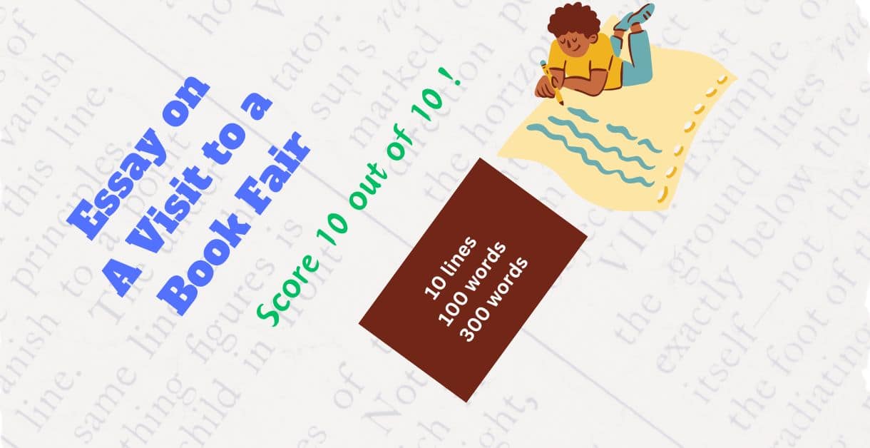 Essay on a Visit to a Book Fair | 10 Lines and 100, 200, 300 Words ...